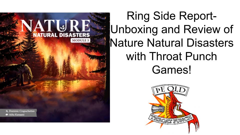 Ring Side Report-Board Game Unboxing and Review of Nature Natural ...